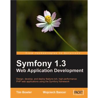 Symfony 1 3 Web Application Development Ebook EPub Tim Bowler