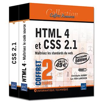 Html 4 et Css 2 1 maîtrisez les standards du web Coffret de 2 livres