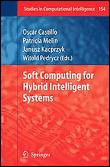 Soft computing for hybrid intelligent systems relié Collectif