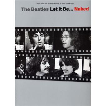 The Beatles Let it be Naked pvg broché Collectif Achat Livre fnac