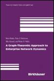 A graph theoretic approach to enterprise network dynamics relié