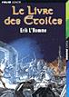 Le Livre Des Etoiles Coffret 3 volumes Le livre des étoiles l
