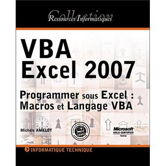 Vba Excel Programmer Sous Excel Macros Et Langage Vba Broch