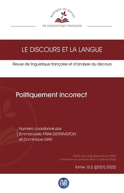 Politiquement incorrect Tome 132 broché Emmanuelle Prak Derrington