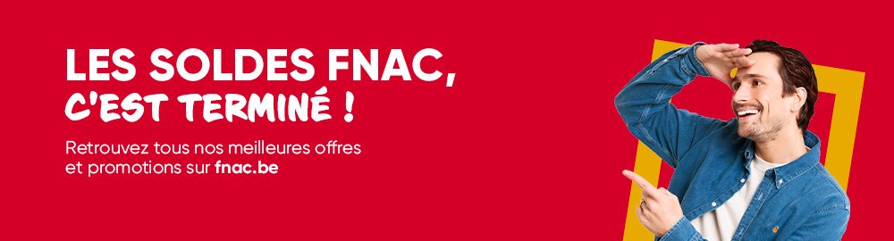 Soldes été 2025 : Les meilleures offres en Belgique sont là ! | fnac ...