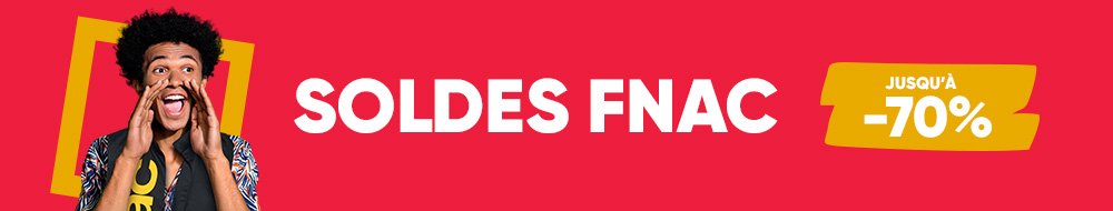 Soldes été 2025 : C'est parti pour les meilleures offres | fnac
