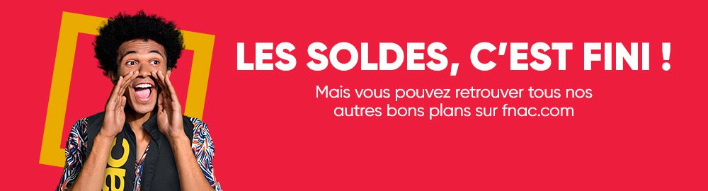 Soldes : Rendez-vous début 2026 | fnac