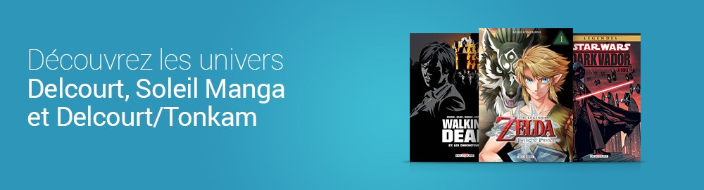 Découvrez l'univers Comics et Manga des éditions Delcourt - Soleil ...