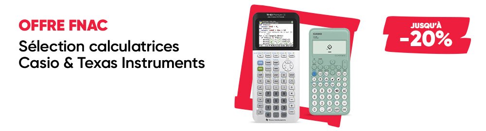 Calculatrice - Achat calculette scientifique collège ou lycée | Soldes fnac