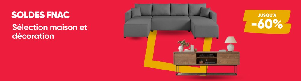 Maison et Décoration - Achat au meilleur prix | Soldes fnac