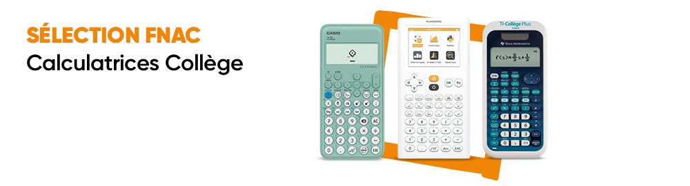 Calculatrice - Achat calculette scientifique collège ou lycée | fnac