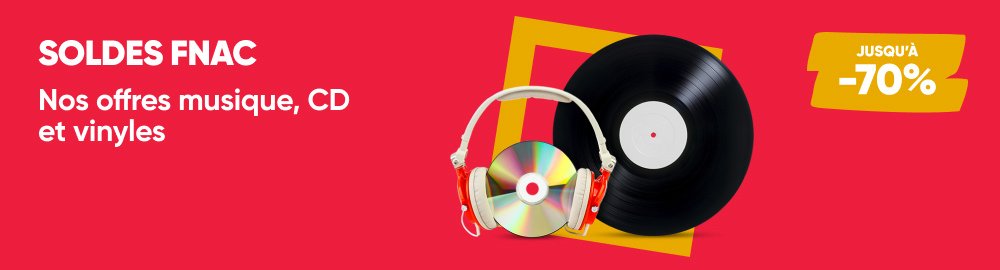 Musique, CD, Vinyles, Instruments | Soldes fnac