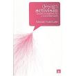 Design Activism - broché - Alastair Fuad-Luke, Auteur - Achat Livre ou ...