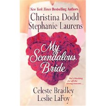 My Scandalous Bride - broché - Christina Dodd, Auteur - Achat Livre | fnac