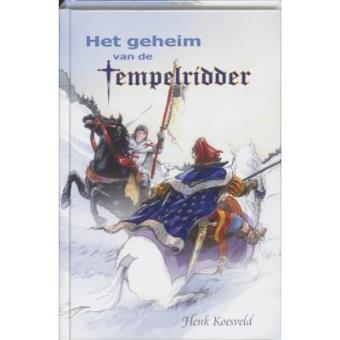 Het geheim van de tempelridder - cartonné - Henk Koesveld - Achat Livre ...