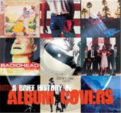 Brief History of Album Covers - broché - Inconnus - Achat Livre | fnac