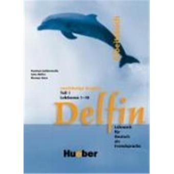 Delfin. Arbeitsbuch Teil 1 - broché - H. VON Aufderstrasse - Achat ...