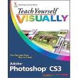 TEACH YOURSELF VISUALLY - Teach Yourself Visually Adobe Photoshop CS3 ...