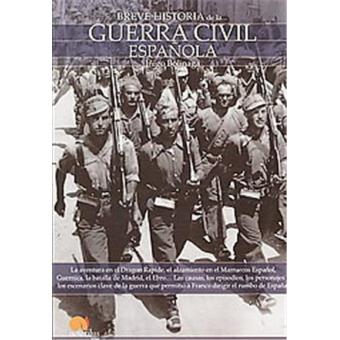 Breve historia de la guerra civil espanola/ Brief History of the ...