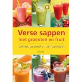 Verse sappen met groenten en fruit - broché - Son Tyberg, Son, Tyberg ...
