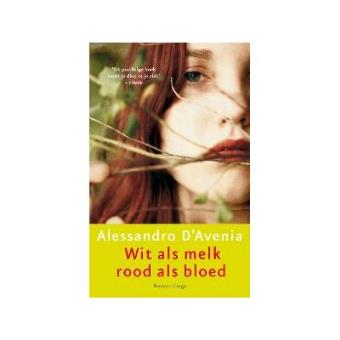 Wit als melk, rood als bloed - broché - Alessandro D'Avenia, Manon ...