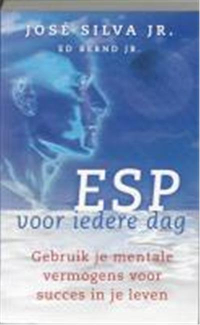 ESP voor iedere dag - broché - José Silva, Silva, E. - Achat Livre | fnac