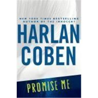 Promise Me - broché - Harlan Coben - Achat Livre | fnac