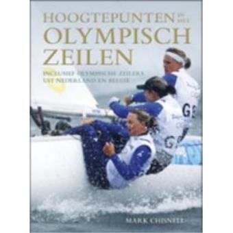 Hoogtepunten in het olympisch zeilen - broché - Mark Chisnell - Achat ...