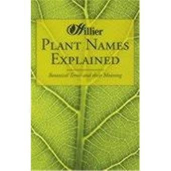 Plant Names Explained - broché - Inconnus - Achat Livre | fnac