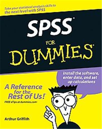 SPSS for Dummies, -For Dummies - broché - Sterling Griffith - Achat ...