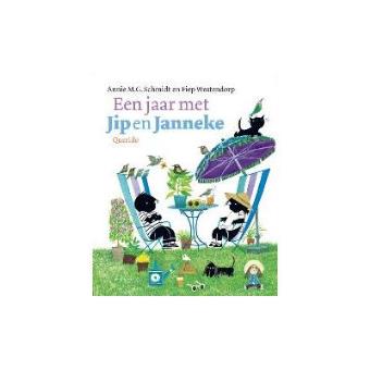 Een jaar met Jip en Janneke - cartonné - Schmidt, Westendorp Fiep ...