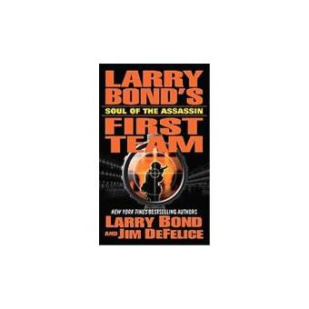 The Four Feathers, Larry Bond??s First Team - broché - Auteur - Achat ...