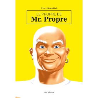 Le propre de Mr. Propre - broché - Pierre Rosenthal - Achat Livre ou ...