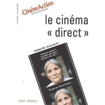CinémAction n°76 ? Le cinéma direct Tome 76 - broché - Collectif ...