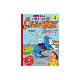 Cowboy Henk - in de Far Out West - Cowboy Henk - Seele Herr, Herr Seele ...