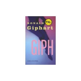 Giph - broché - Ronald Giphart - Achat Livre | fnac