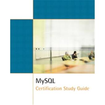 MySQL Certification Study Guide - broché - Dubois - Achat Livre | fnac