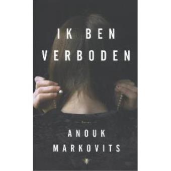 Ik ben verboden - broché - Anouk Markovits, Ko Kooman - Achat Livre | fnac