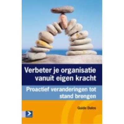 De Echte Wereld - proactief veranderingen tot stand brengen - Verbeter ...