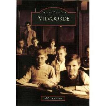 Archiefbeelden - Vilvoorde - A. Calderon - broché - Achat Livre | fnac