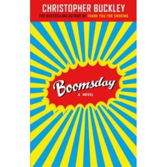 BOOMSDAY - Christopher Buckley - Compra Livros na Fnac.pt