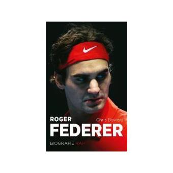 Roger Federer de biografie - broché - Chris Bowers - Achat Livre | fnac
