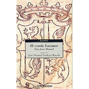 El conde Lucanor/ The Count Lucanor, Clasicos/ Classics - broché - Inconnus - Achat Livre | fnac