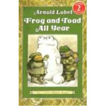 Frog and Toad All Year, I Can Read Books Series - broché - Arnold Lobel, Auteur - Achat Livre | fnac