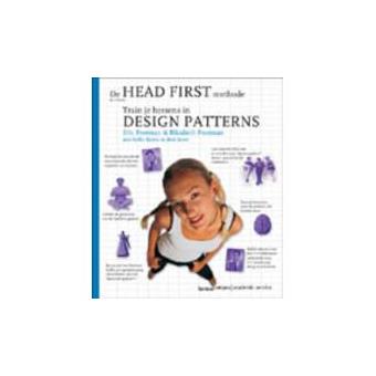 Head First Design Patterns - broché - Eric & Elisabeth Freeman - Achat ...