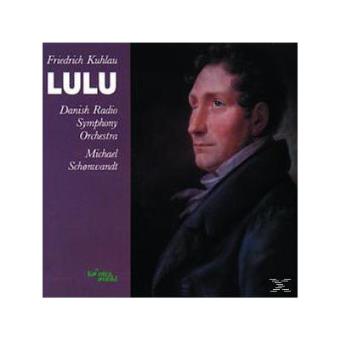 Friedrich Kuhlau: Lulu - Friedrich Kuhlau - CD album - Achat & prix | fnac