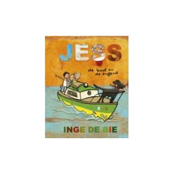 Jess - Tome 1 - De boot en de engerd - Inge De Bie, Natascha Stenvert ...