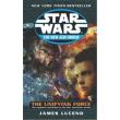 The Unifying Force, Star Wars: The New Jedi Order - broché - Luceno J ...