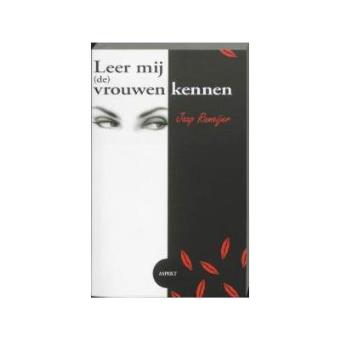 Leer mij (de) vrouwen kennen - broché - Rameijer, Rameijer J. - Achat ...
