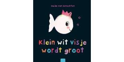 Clavis Peuter - Klein wit visje wordt groot - Guido Van Genechten ...